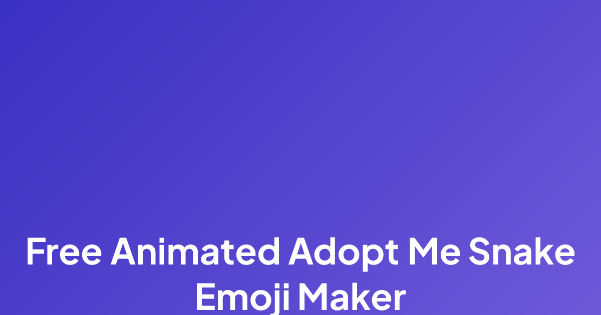 Free Animated Adopt Me Snake Emoji Maker | MakeEmoji