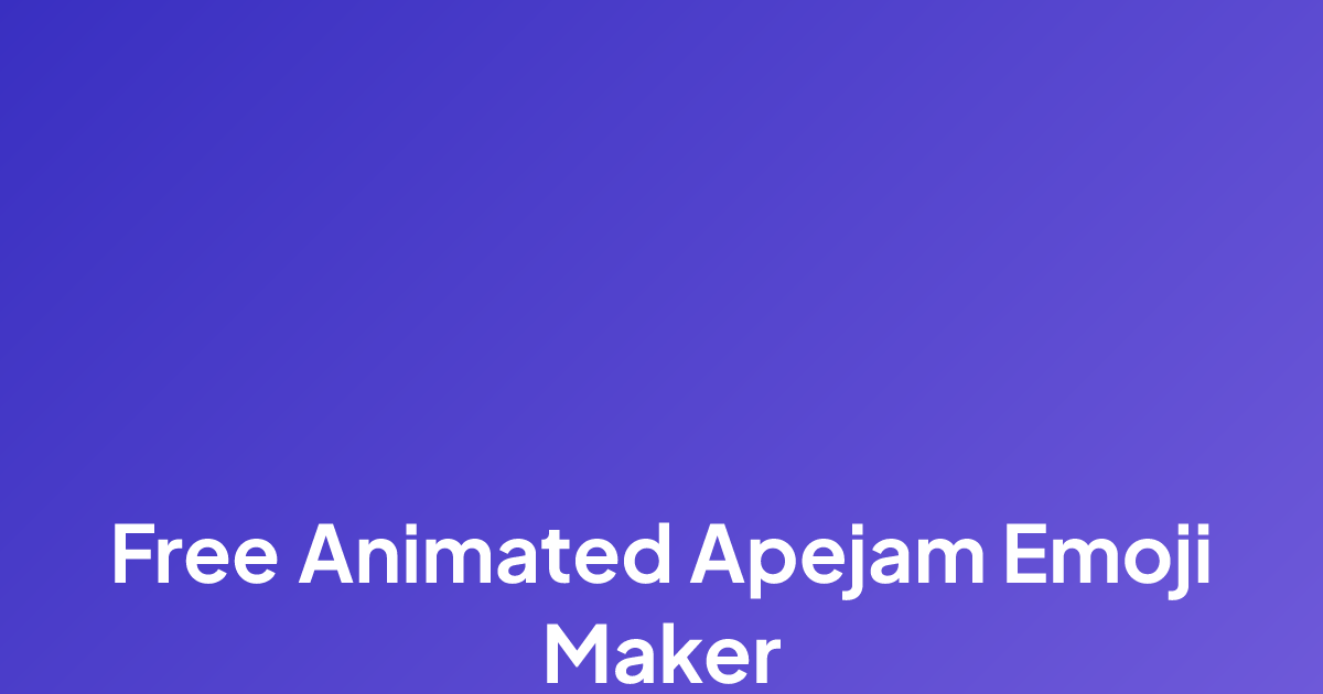 Free Animated Apejam Emoji Maker | MakeEmoji