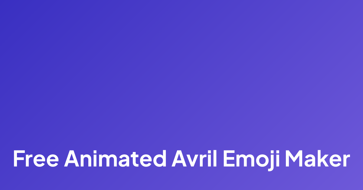 Free Animated Avril Emoji Maker | MakeEmoji