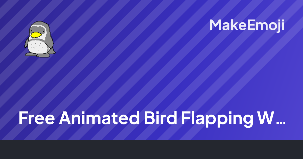 Free Animated Bird Flapping Wings Emoji Maker | MakeEmoji