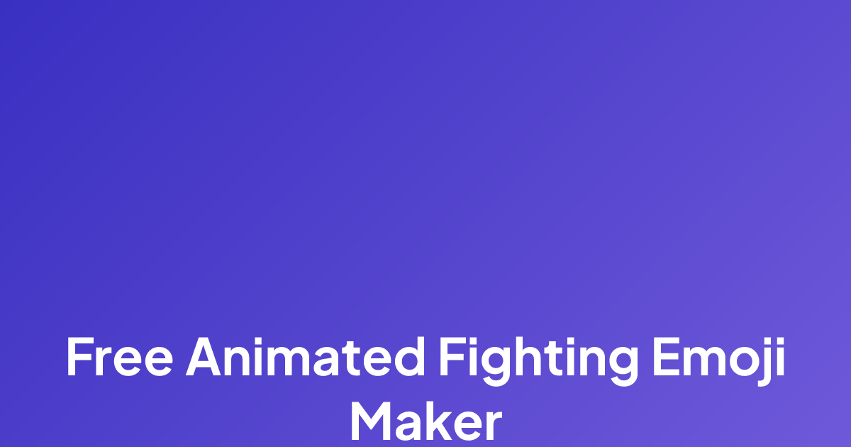Free Animated Fighting Emoji Maker | MakeEmoji