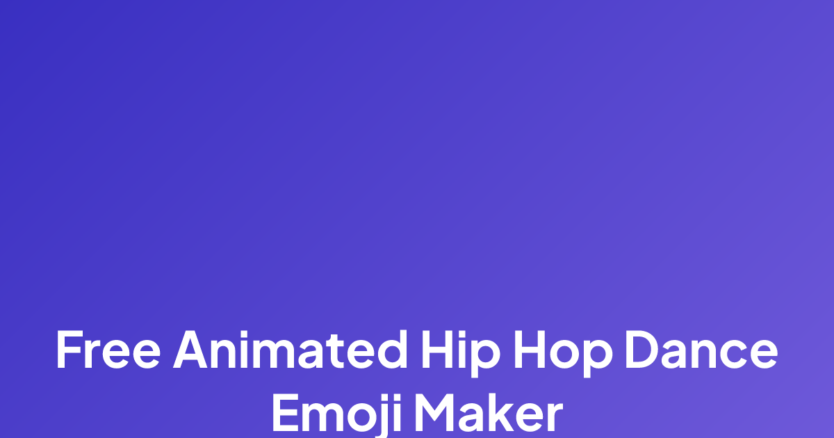 Free Animated Hip Hop Dance Emoji Maker | MakeEmoji