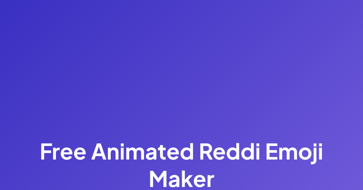 Free Animated Reddi Emoji Maker | MakeEmoji