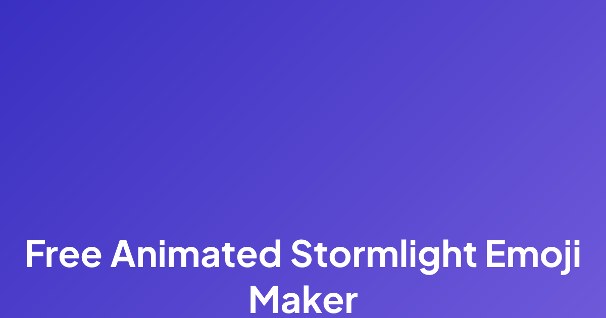 Free Animated Stormlight Emoji Maker | MakeEmoji