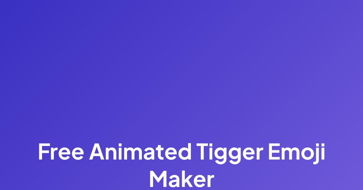 Free Animated Tigger Emoji Maker | MakeEmoji