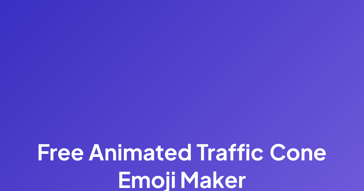 Free Animated Traffic Cone Emoji Maker | MakeEmoji