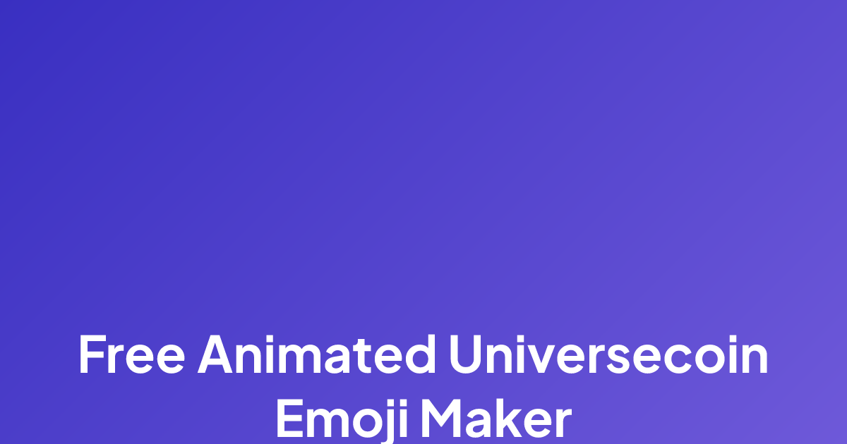 Free Animated Universecoin Emoji Maker | MakeEmoji