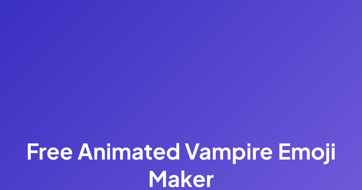 Free Animated Vampire Emoji Maker | MakeEmoji